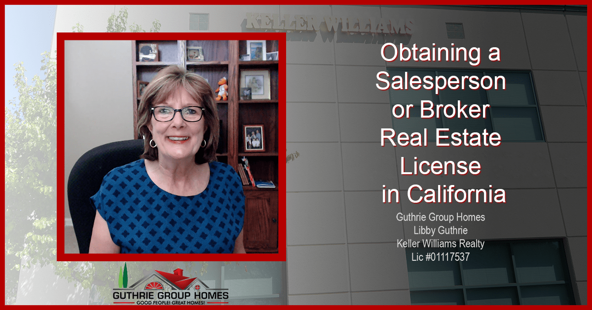 Obtaining a California Salesperson's Real Estate License