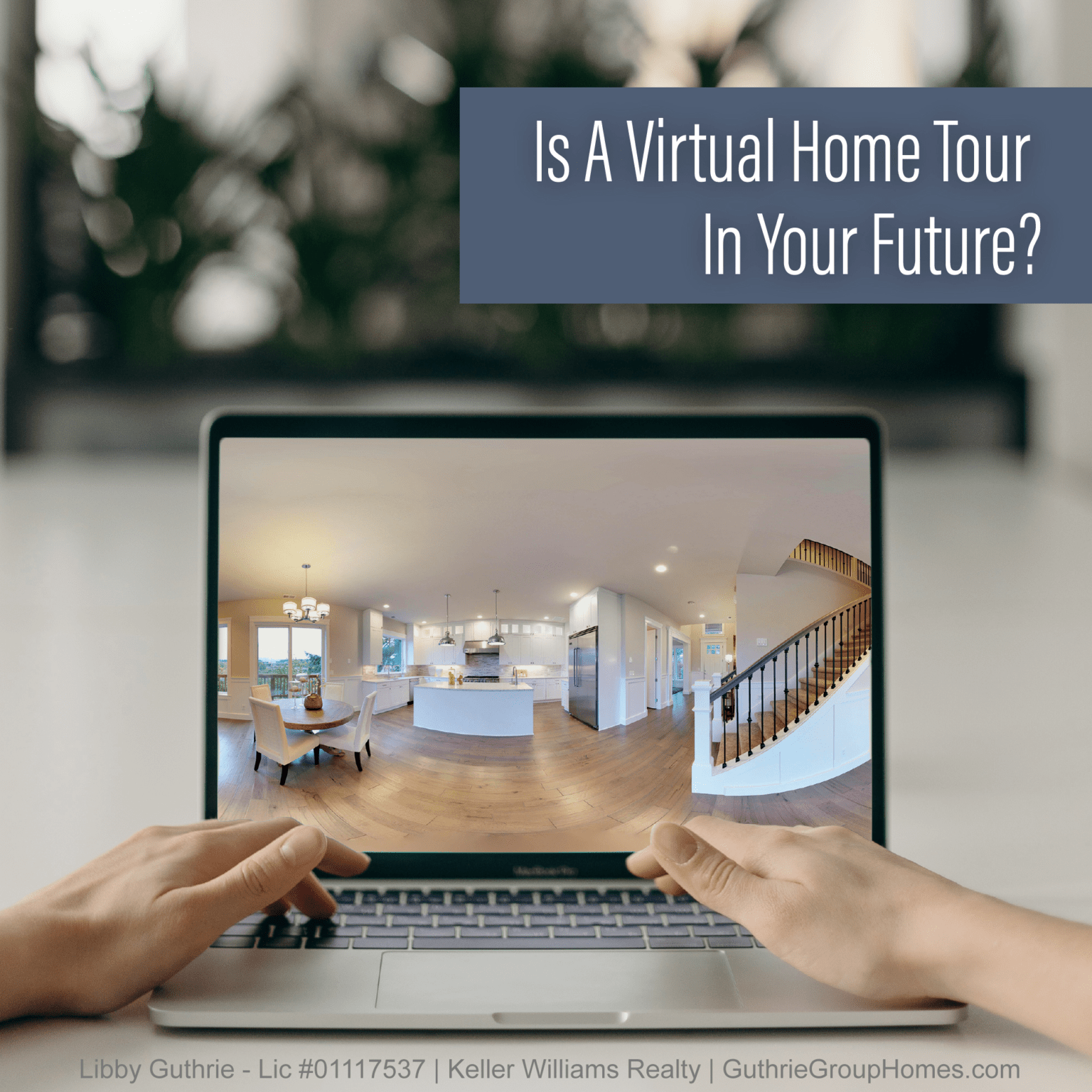 Virtual Home Tour Secrets Buyers and Sellers Should Know